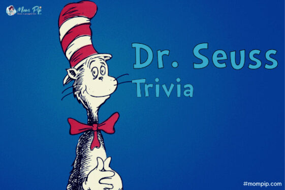 70+ Dr. Seuss Trivia Questions & Answers - Mom Pip
