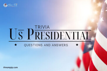 US Presidential Trivia Questions & Answers - Mom Pip